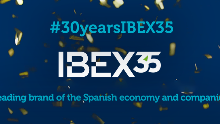 The IBEX 35® Celebrates Its 30th Anniversary as the Leading Brand for ...