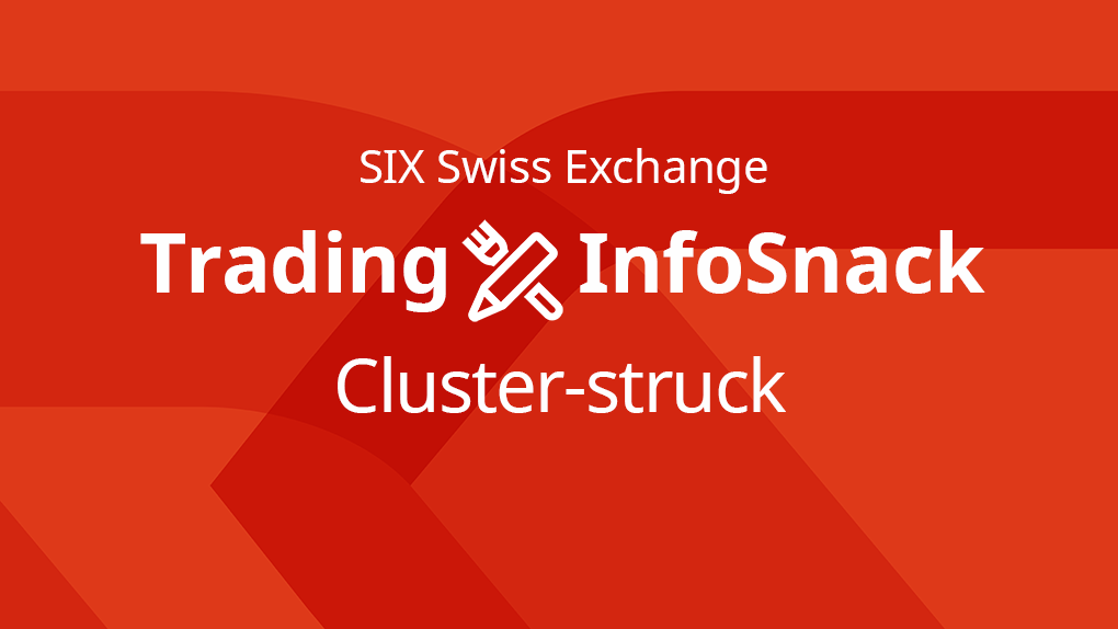Trading InfoSnack: Cluster-struck